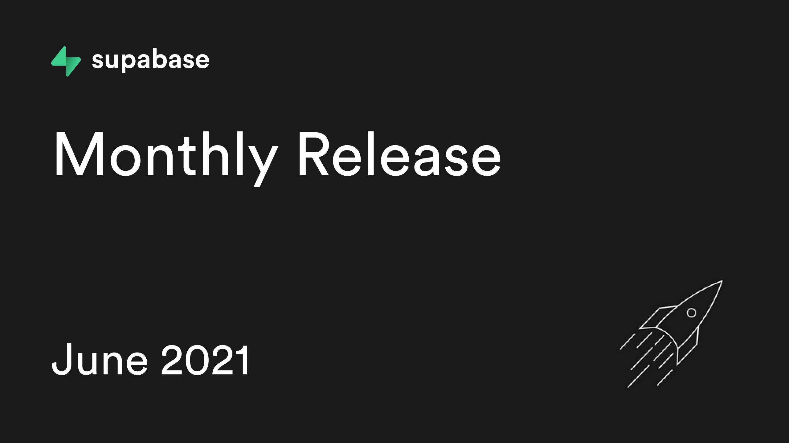 Supabase Beta June 2021