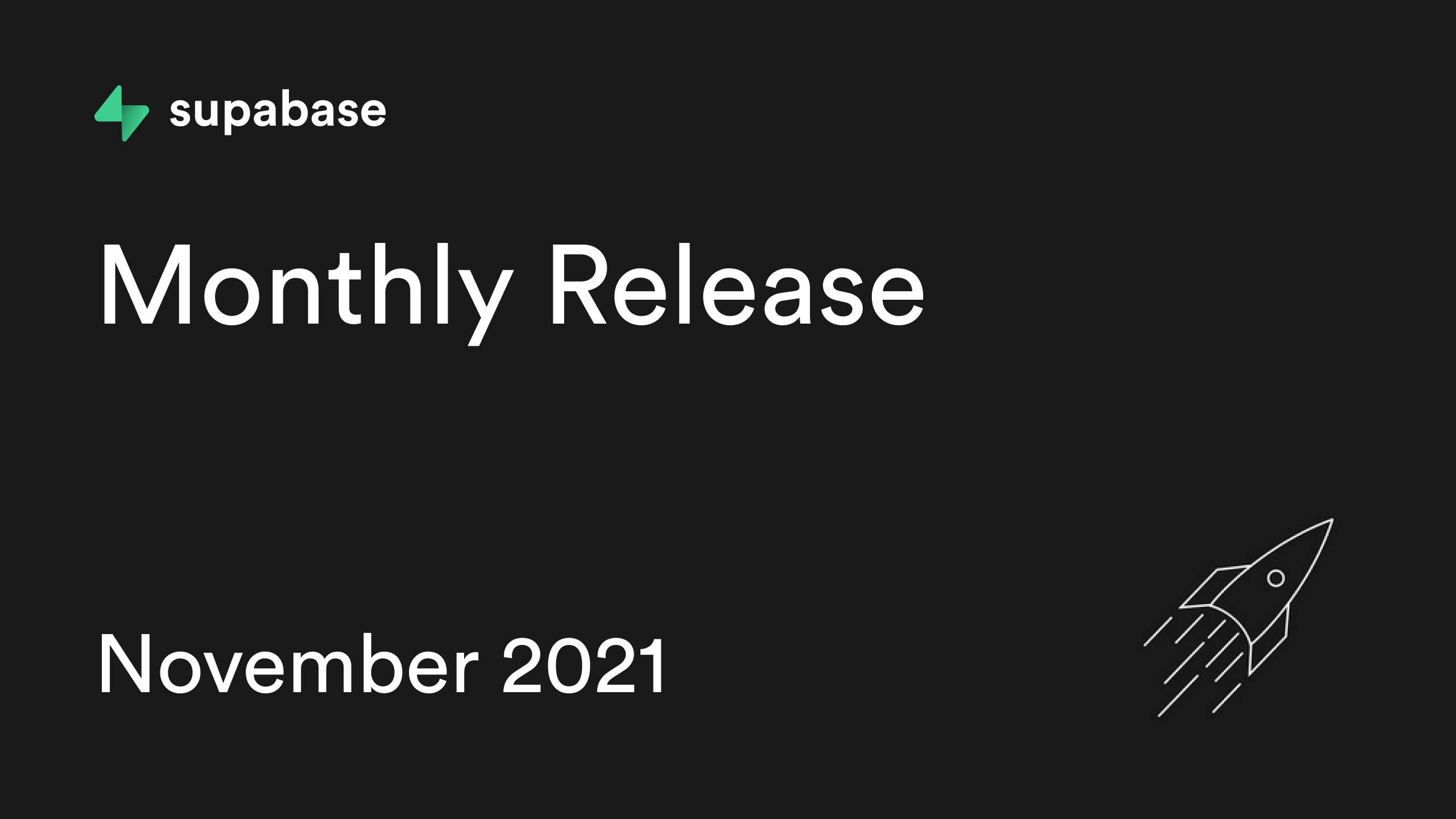 Supabase Beta November 2021: Launch Week Recap